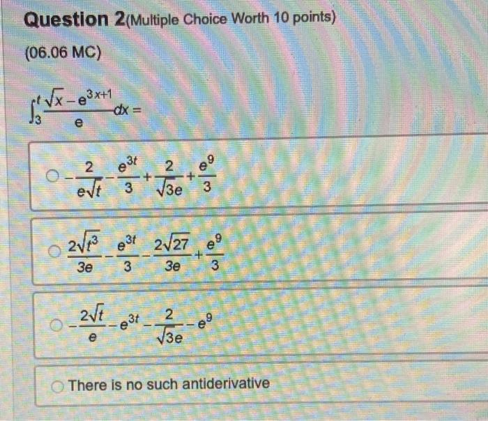 Solved Question 2(Multiple Choice Worth 10 points) (06.06 | Chegg.com