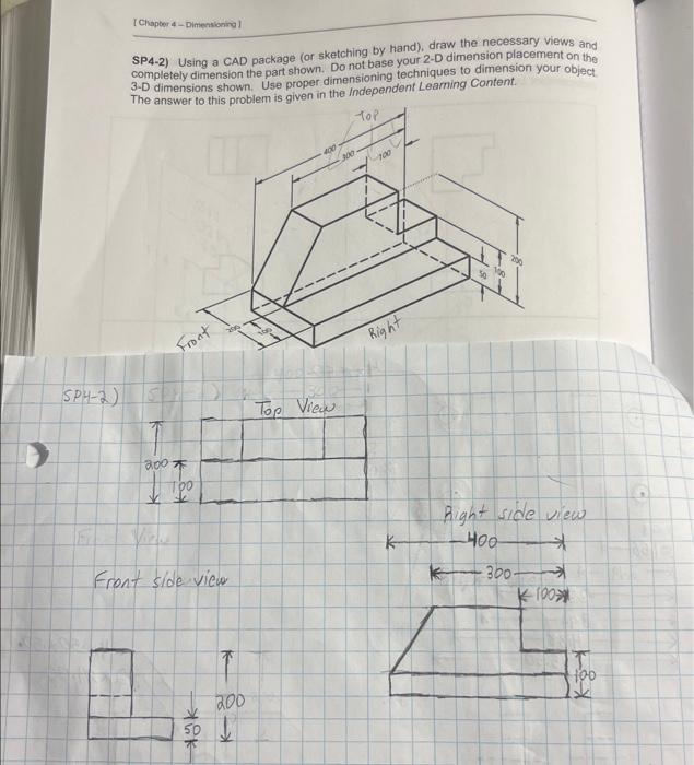 Solved SP4-2) Using a CAD package (or sketching by hand), | Chegg.com