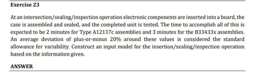 Exercise 23 At an intersection/sealing/inspection | Chegg.com