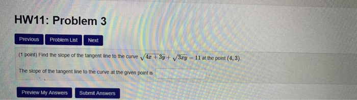 Solved HW11: Problem 3 Previous Next Problem List (1 point) | Chegg.com