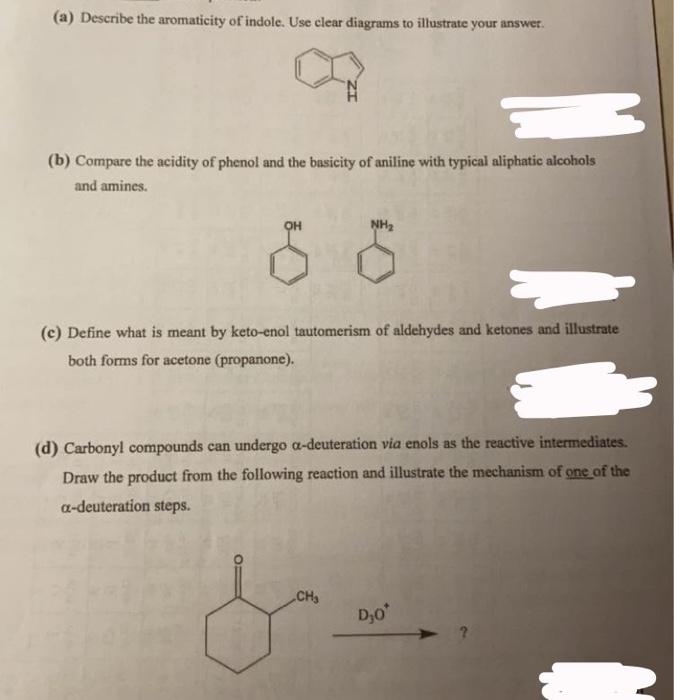 Solved (a) Describe the aromaticity of indole. Use clear | Chegg.com