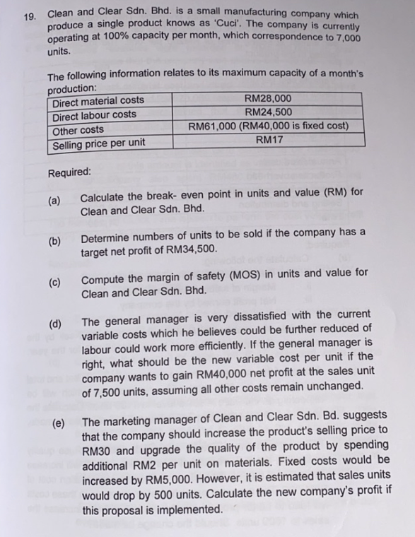 Solved Clean and Clear Sdn. ﻿Bhd. ﻿is a small manufacturing | Chegg.com