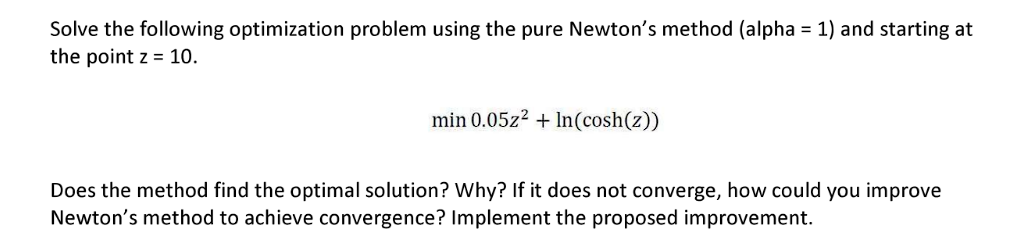 Solved Solve the following optimization problem using the | Chegg.com