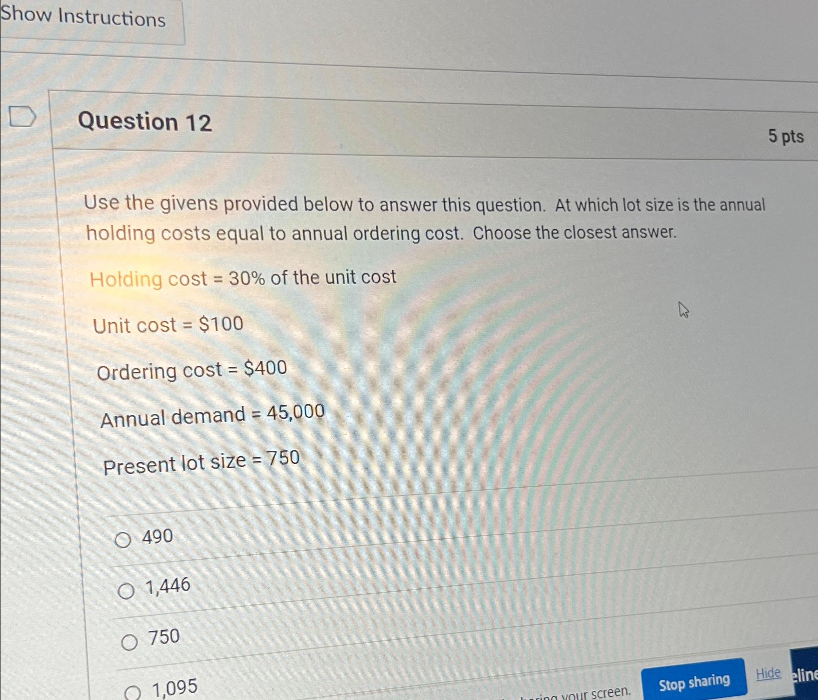 Solved Show InstructionsQuestion 125ptsUse the givens | Chegg.com