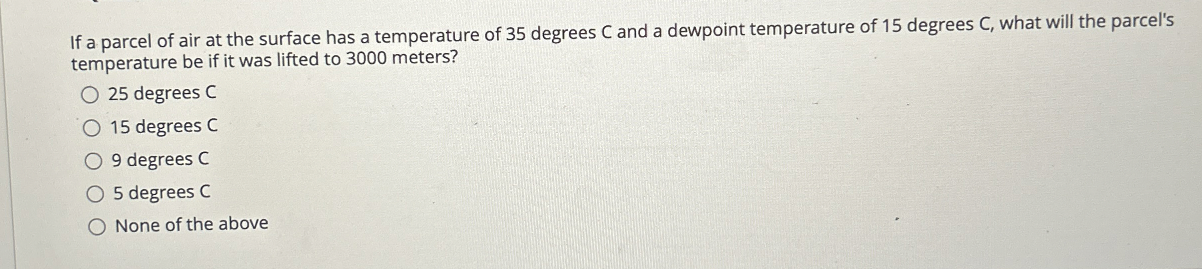Solved If a parcel of air at the surface has a temperature | Chegg.com