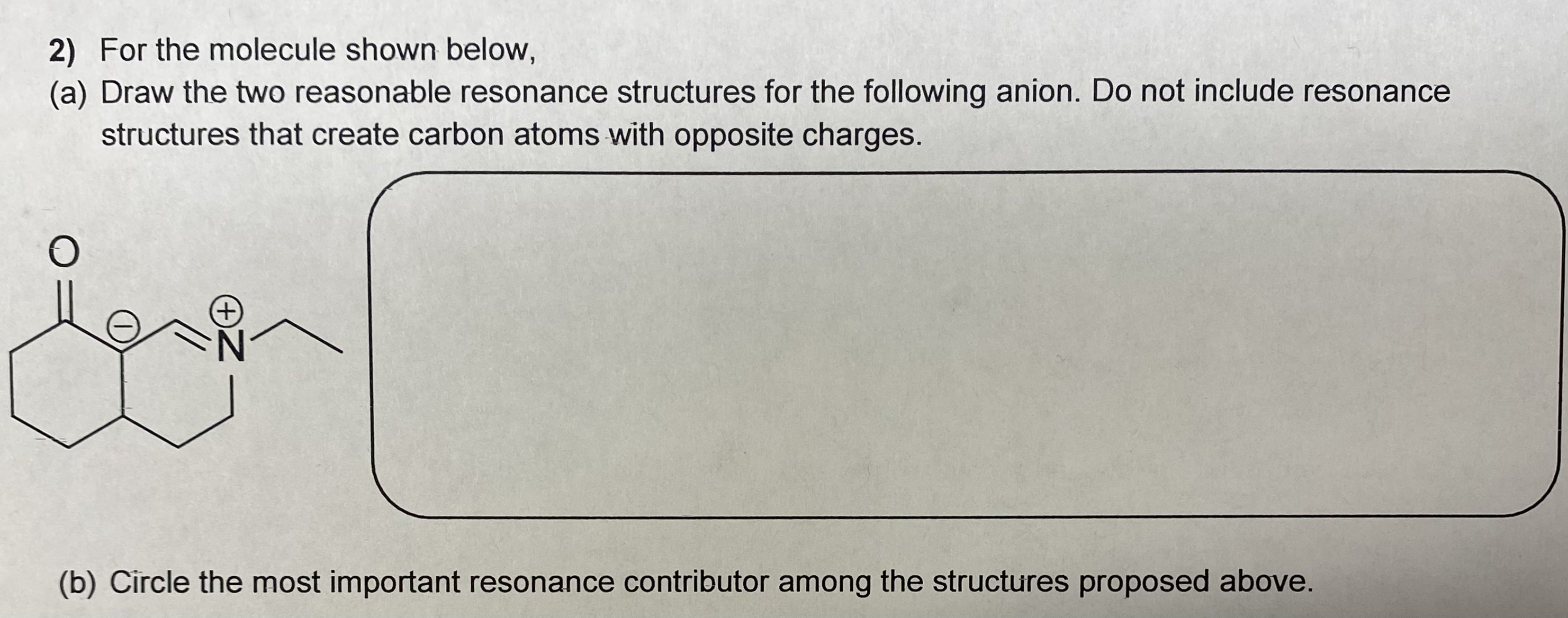 Solved For the molecule shown below,(a) ﻿Draw the two | Chegg.com