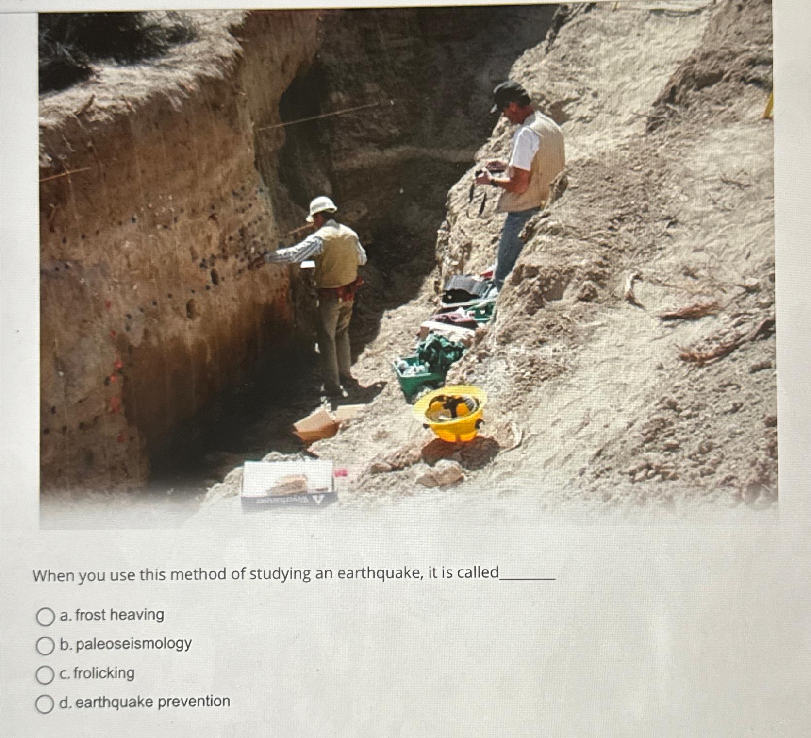 Solved When you use this method of studying an earthquake, | Chegg.com