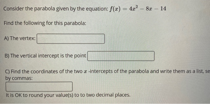 Solved Consider The Parabola Given By The Equation Fx 1197
