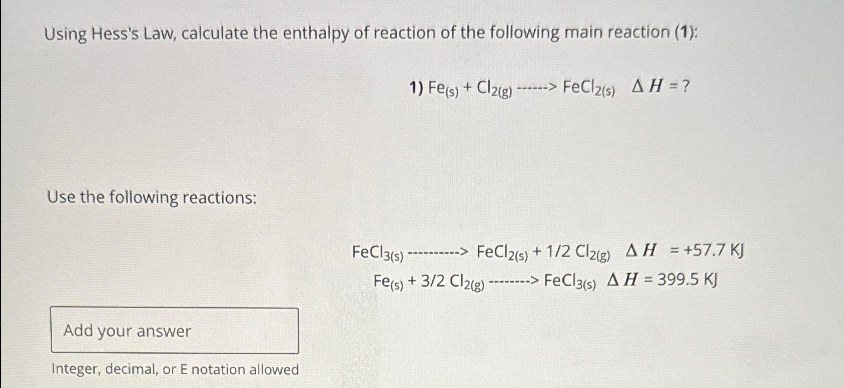 Solved Using Hess's Law, calculate the enthalpy of reaction | Chegg.com