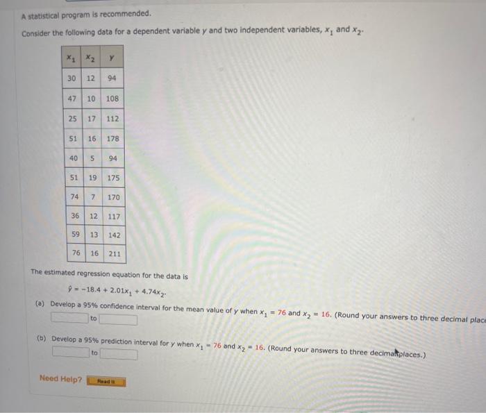 Solved A statistical program is recommended. Consider the | Chegg.com