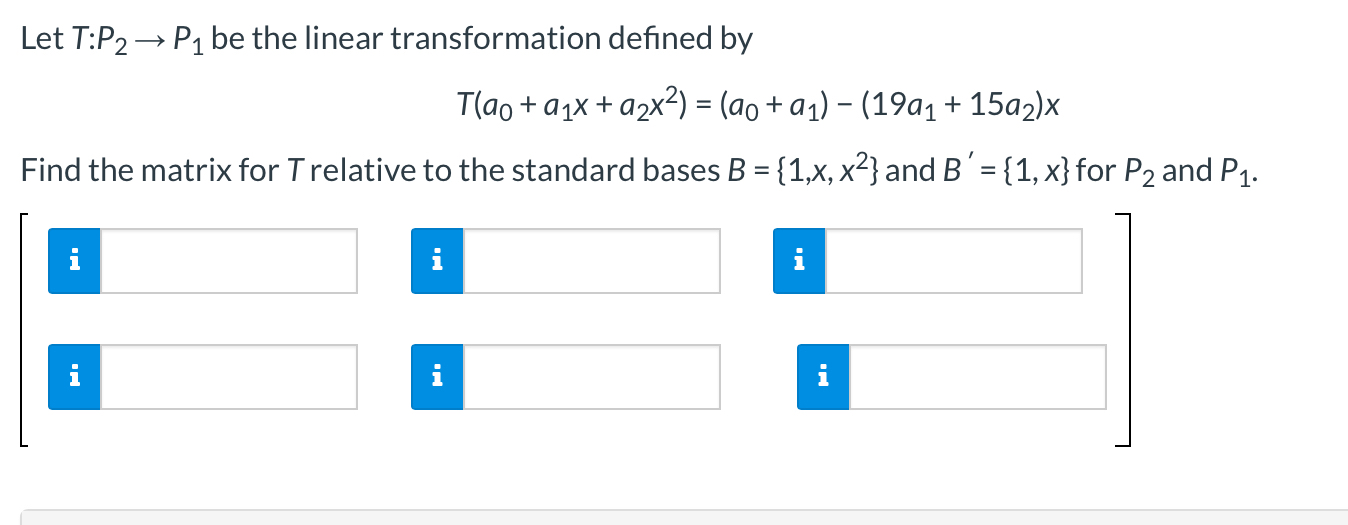 Solved Let T:P2→P1 ﻿be the linear transformation defined | Chegg.com