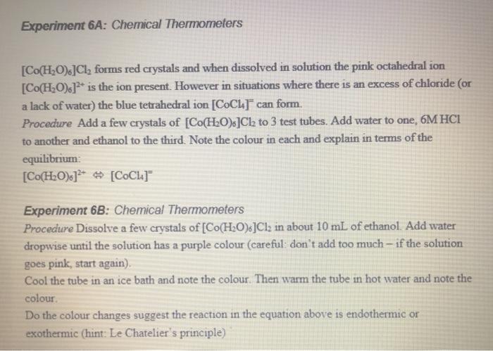 Solved Experiment 6A: Chemical Thermometers [Co(H20).]Cl, | Chegg.com