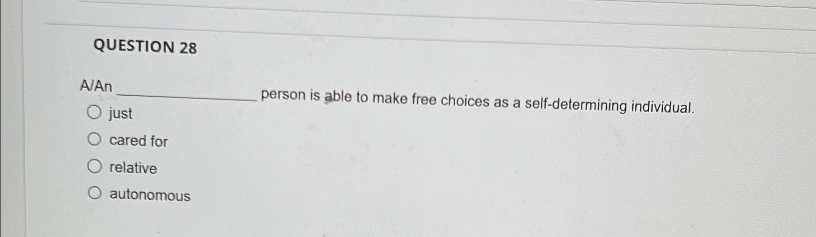 Solved QUESTION 28A/An person is able to make free choices | Chegg.com
