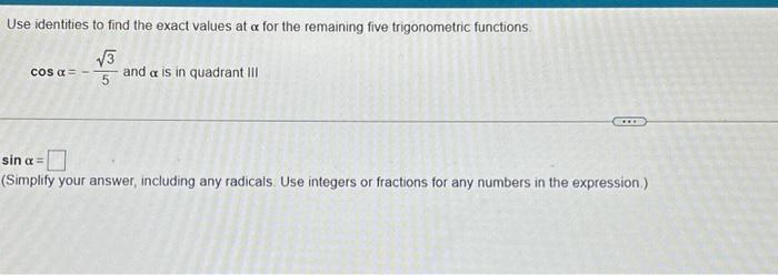 Solved Use identities to find the exact values at a for the | Chegg.com