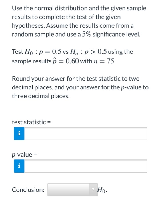 Solved Use the normal distribution and the given sample | Chegg.com