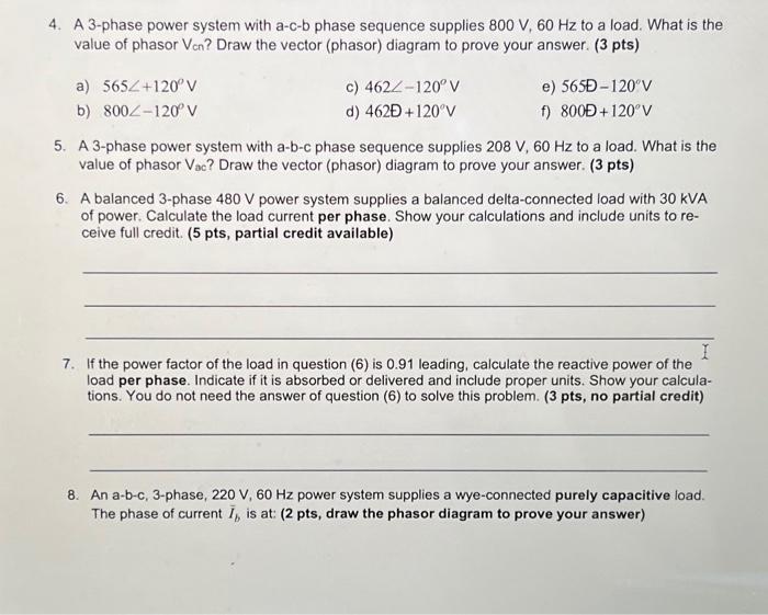 Solved 4. A 3-phase power system with a-c-b phase sequence | Chegg.com
