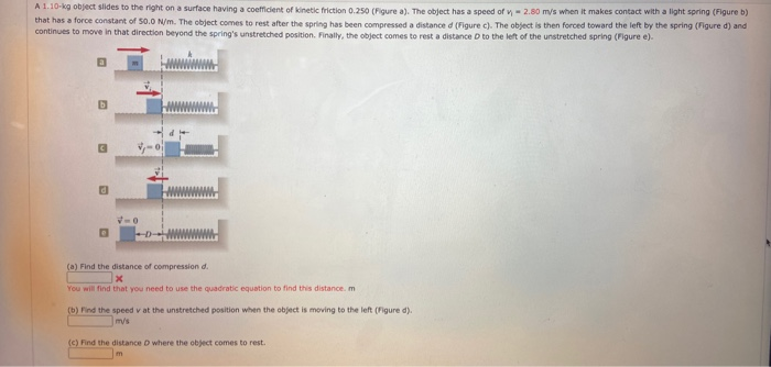 Solved A 1.10-kg object slides to the right on a surface | Chegg.com