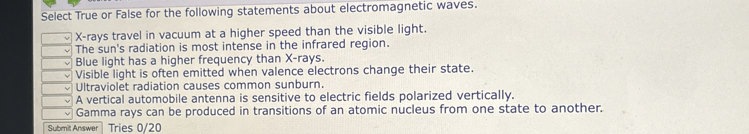 Solved Select True or False for the following statements | Chegg.com