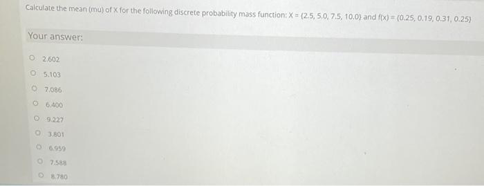 Solved Calculate the mean (mu) of x for the following | Chegg.com