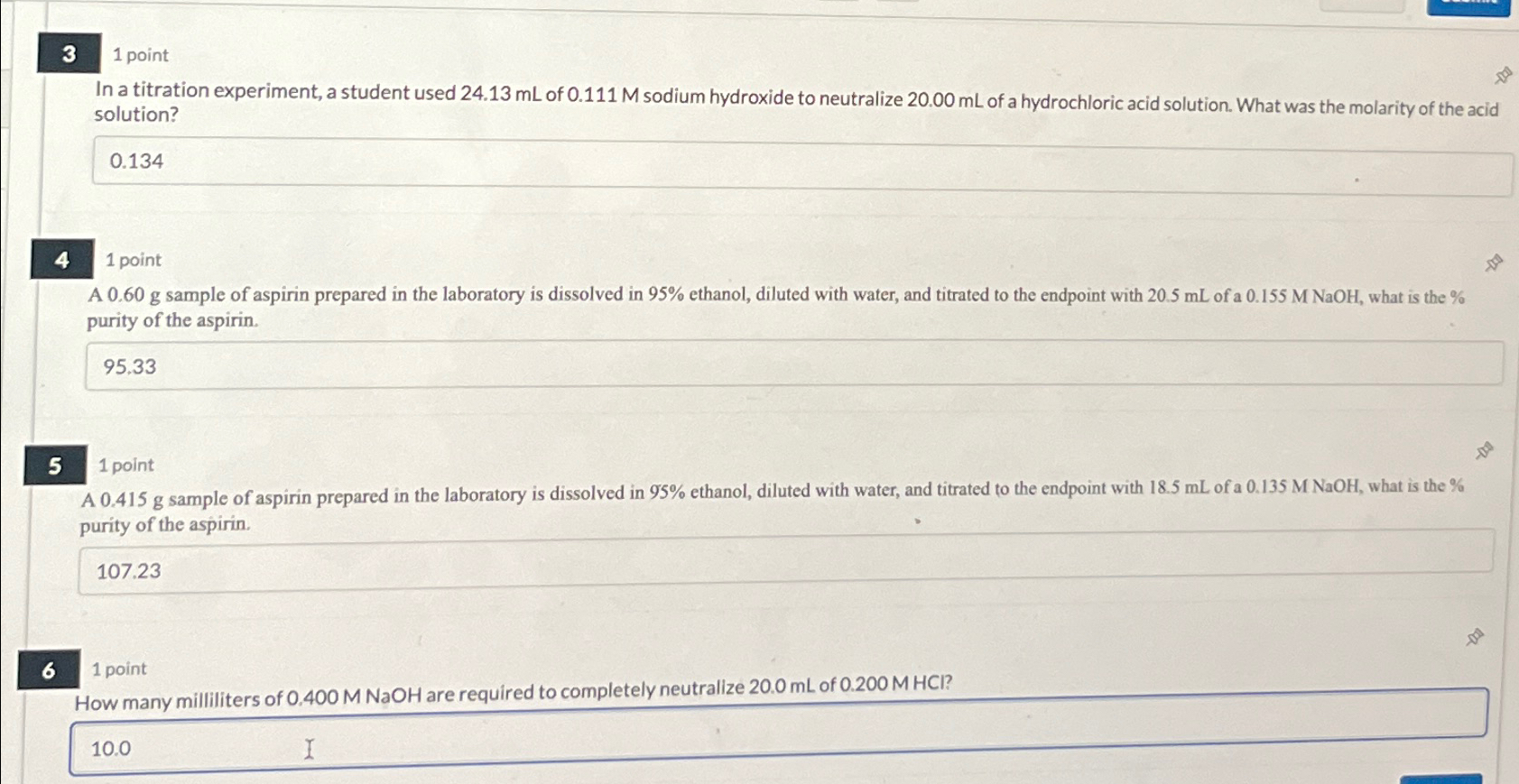 Solved 31 ﻿pointIn a titration experiment, a student used | Chegg.com