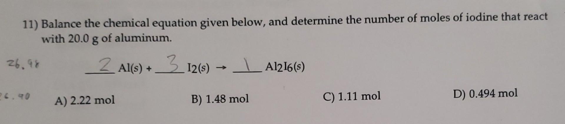 Solved 11) Balance the chemical equation given below, and | Chegg.com
