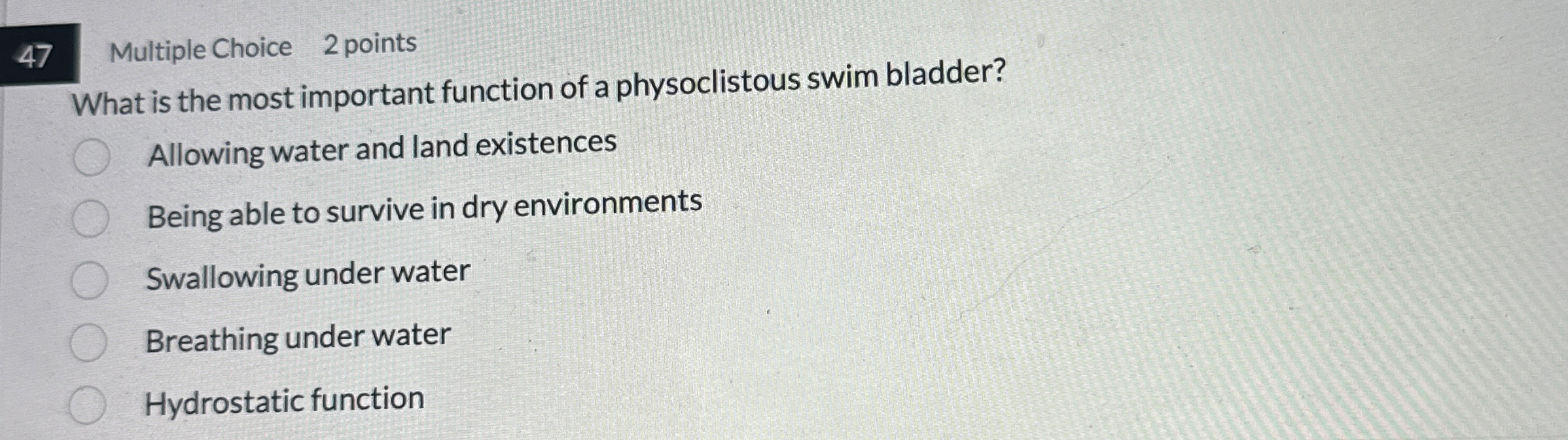 Solved 47Multiple Choice2 ﻿pointsWhat is the most important | Chegg.com