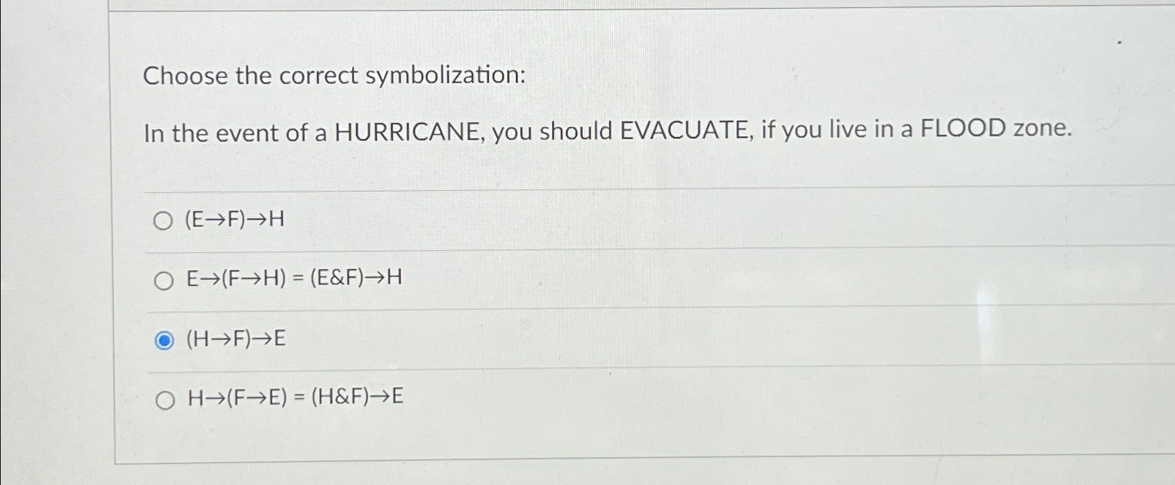Solved Choose the correct symbolization:In the event of a | Chegg.com