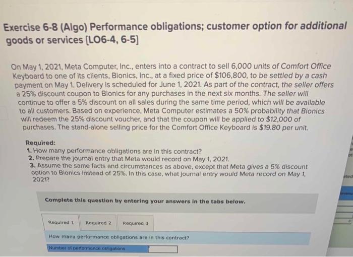 Solved Exercise 6-8 (Algo) Performance obligations; customer | Chegg.com