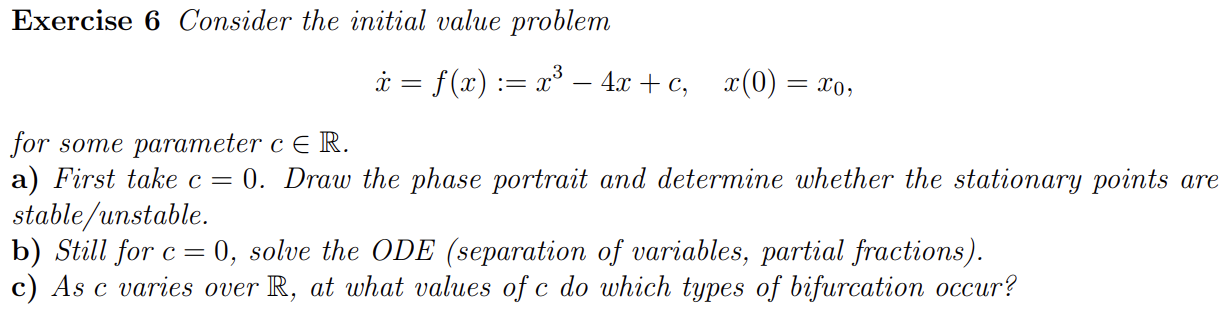 Exercise 6 ﻿Consider the initial value | Chegg.com
