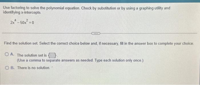 Solved Use factoring to solve the polynomial equation. Check | Chegg.com