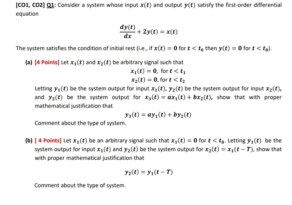 Solved [CO1, ﻿CO2] ﻿Q1: Consider a system whose input x(t) | Chegg.com