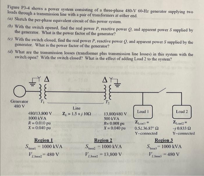 Solved Figure P3-4 shows a power system consisting of a | Chegg.com