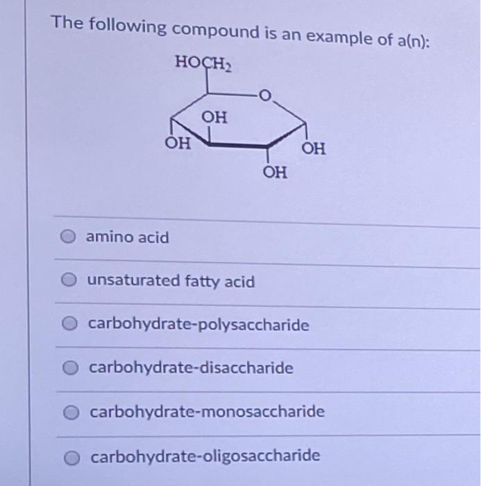 Solved The following compound is an example of a(n): HOCH2 | Chegg.com