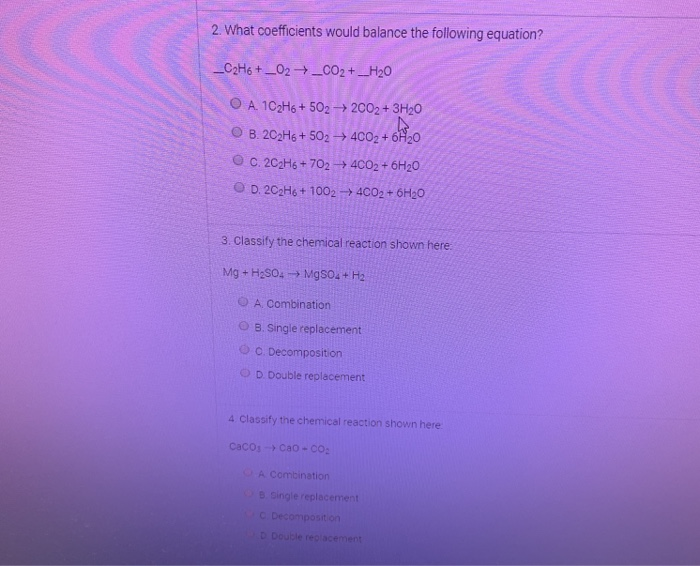 Solved 2. What coefficients would balance the following | Chegg.com