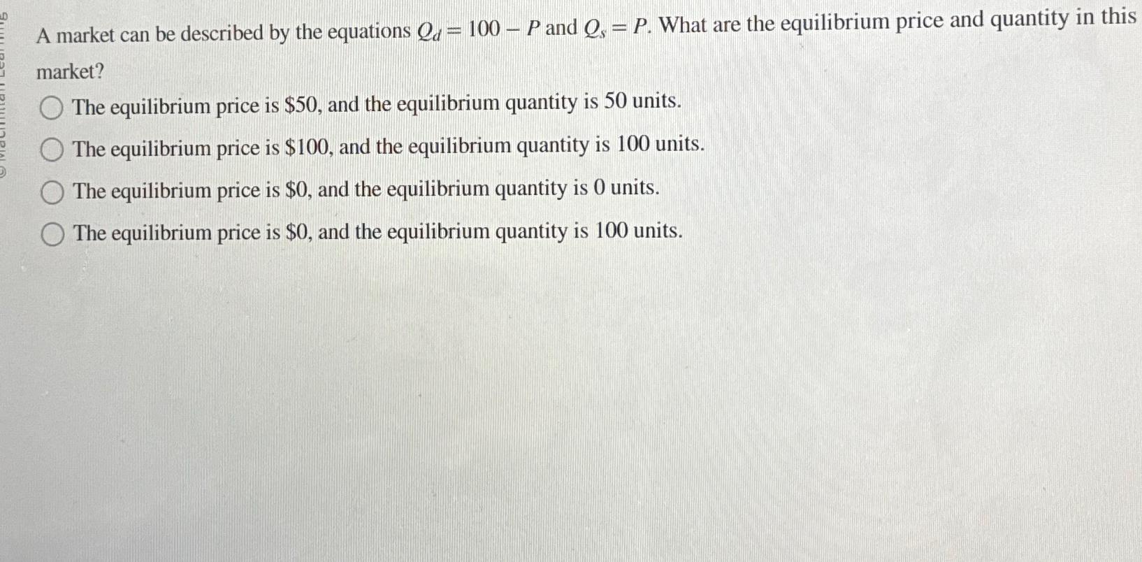 Solved A market can be described by the equations Qd=100-P | Chegg.com