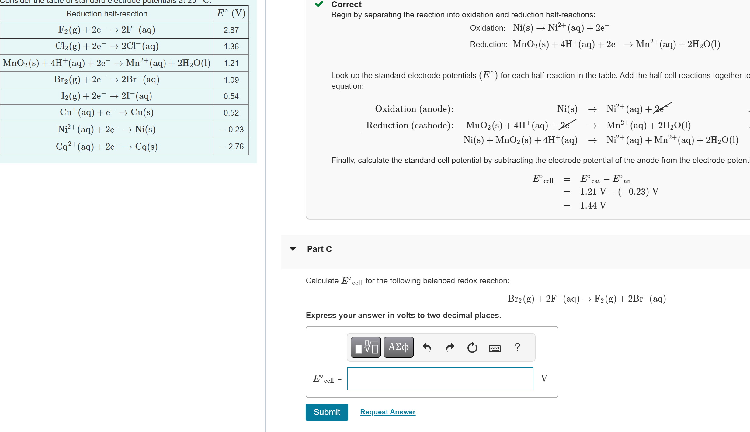 Solved CorrectBegin by separating the reaction into | Chegg.com