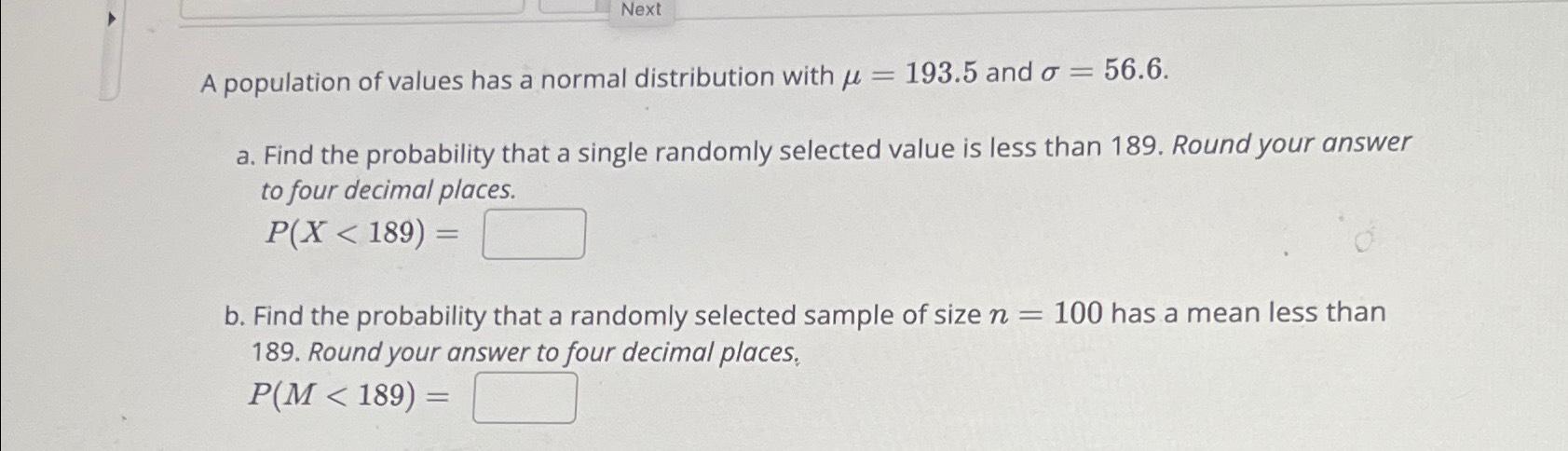 Solved NextA population of values has a normal distribution | Chegg.com