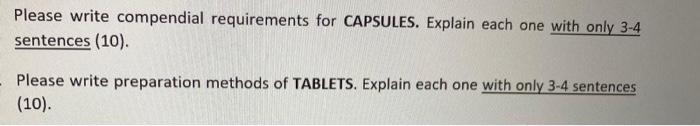 Solved Please write compendial requirements for CAPSULES. | Chegg.com