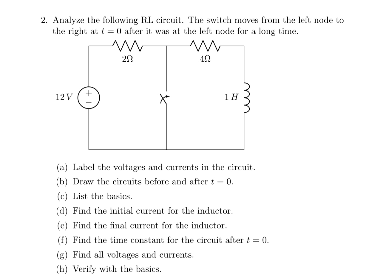 Solved Analyze the following RL circuit. The switch moves | Chegg.com