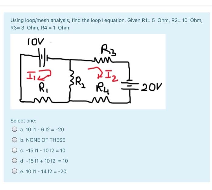Solved Using loop/mesh analysis, find the loop1 equation. | Chegg.com