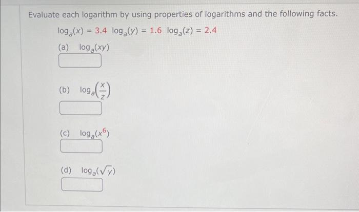 Solved valuate each logarithm by using properties of | Chegg.com
