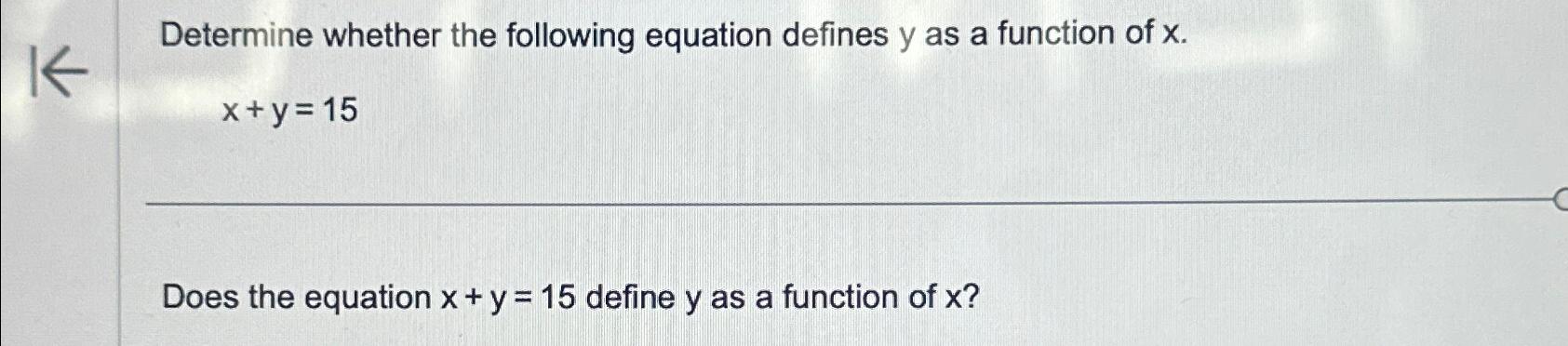 Solved Determine whether the following equation defines y | Chegg.com