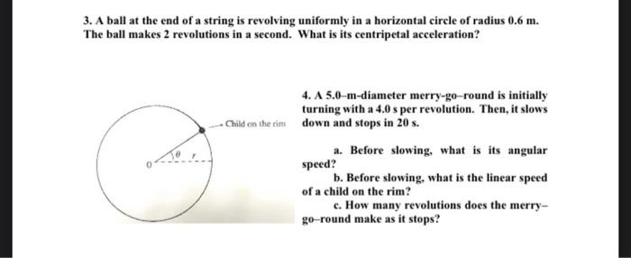 Solved 3. A ball at the end of a string is revolving | Chegg.com