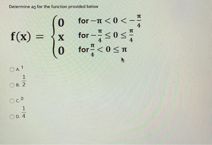 Solved Determine ao for the function provided below for -1