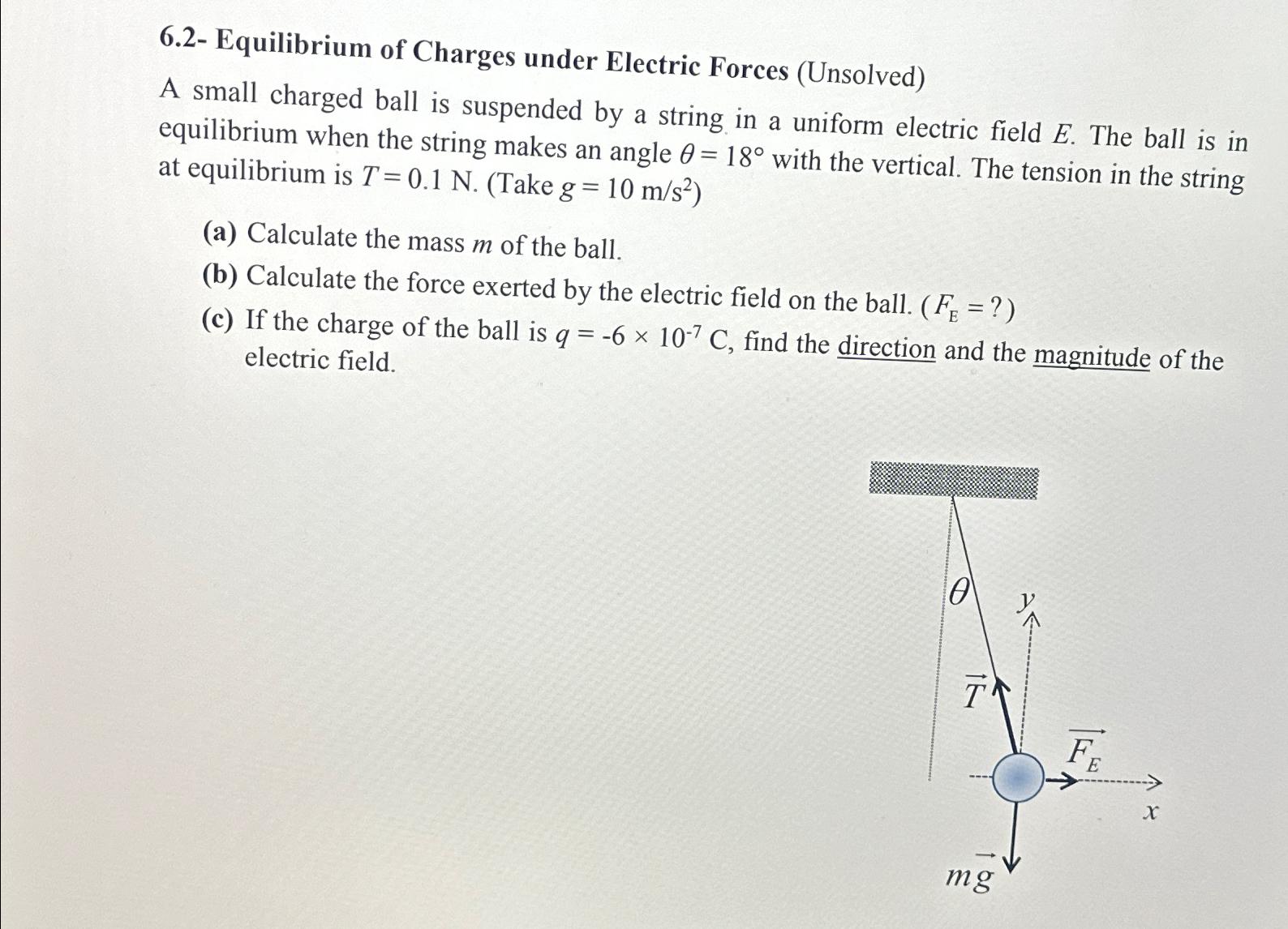 Solved 6.2- ﻿Equilibrium of Charges under Electric Forces | Chegg.com