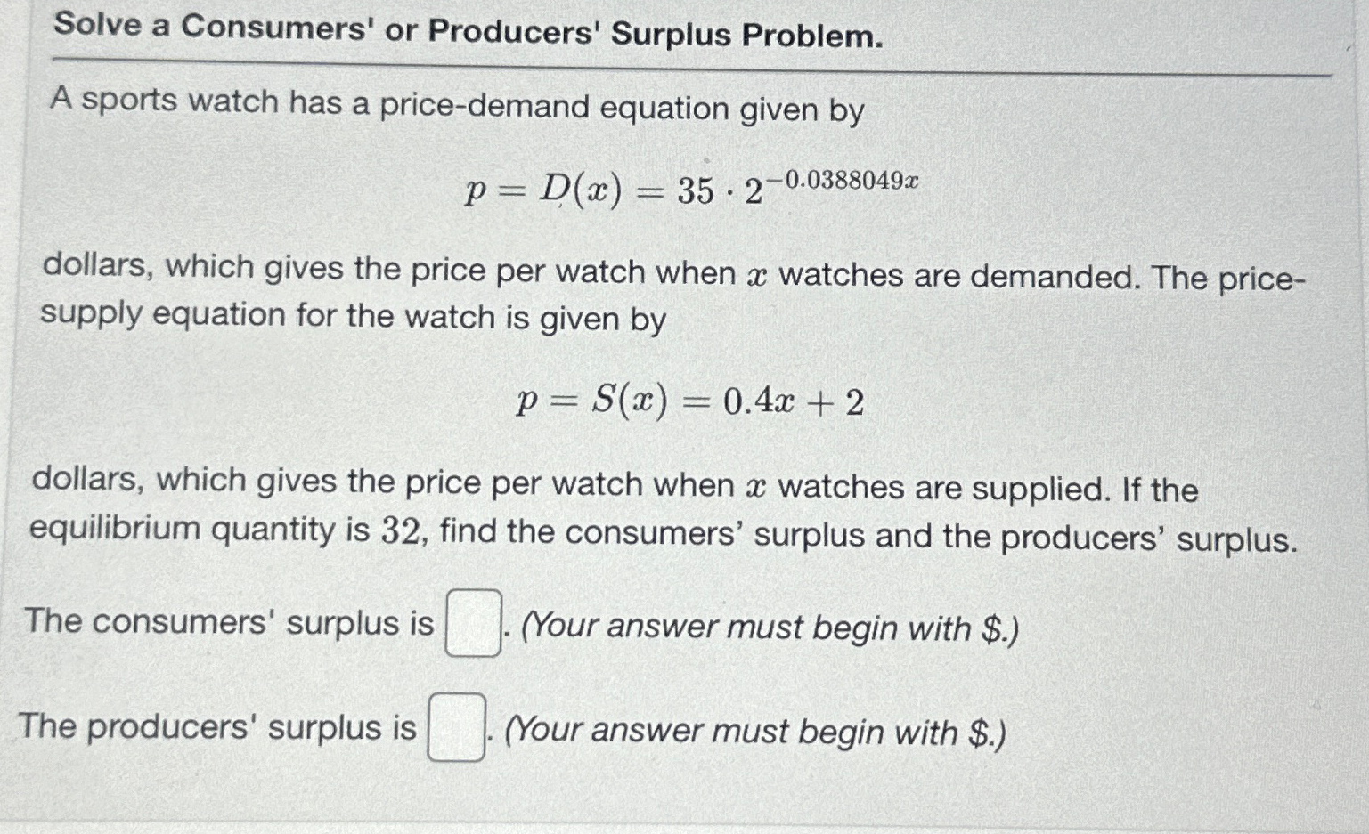 Solved Solve a Consumers' or Producers' Surplus Problem.A | Chegg.com