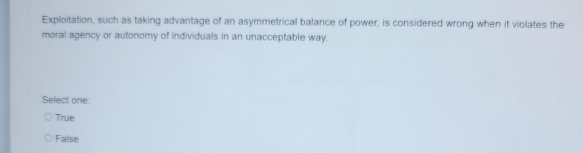Solved Exploitation, such as taking advantage of an | Chegg.com