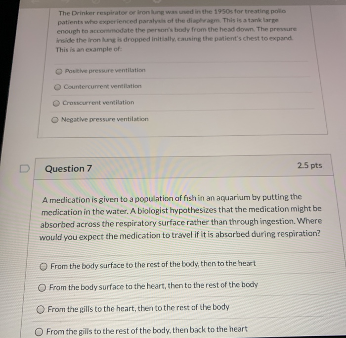 Solved The Drinker respirator or iron lung was used in the | Chegg.com
