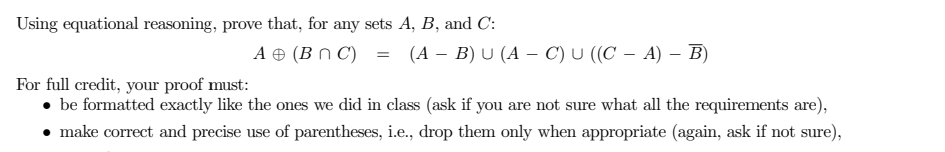 Solved Using equational reasoning, prove that, for any sets | Chegg.com