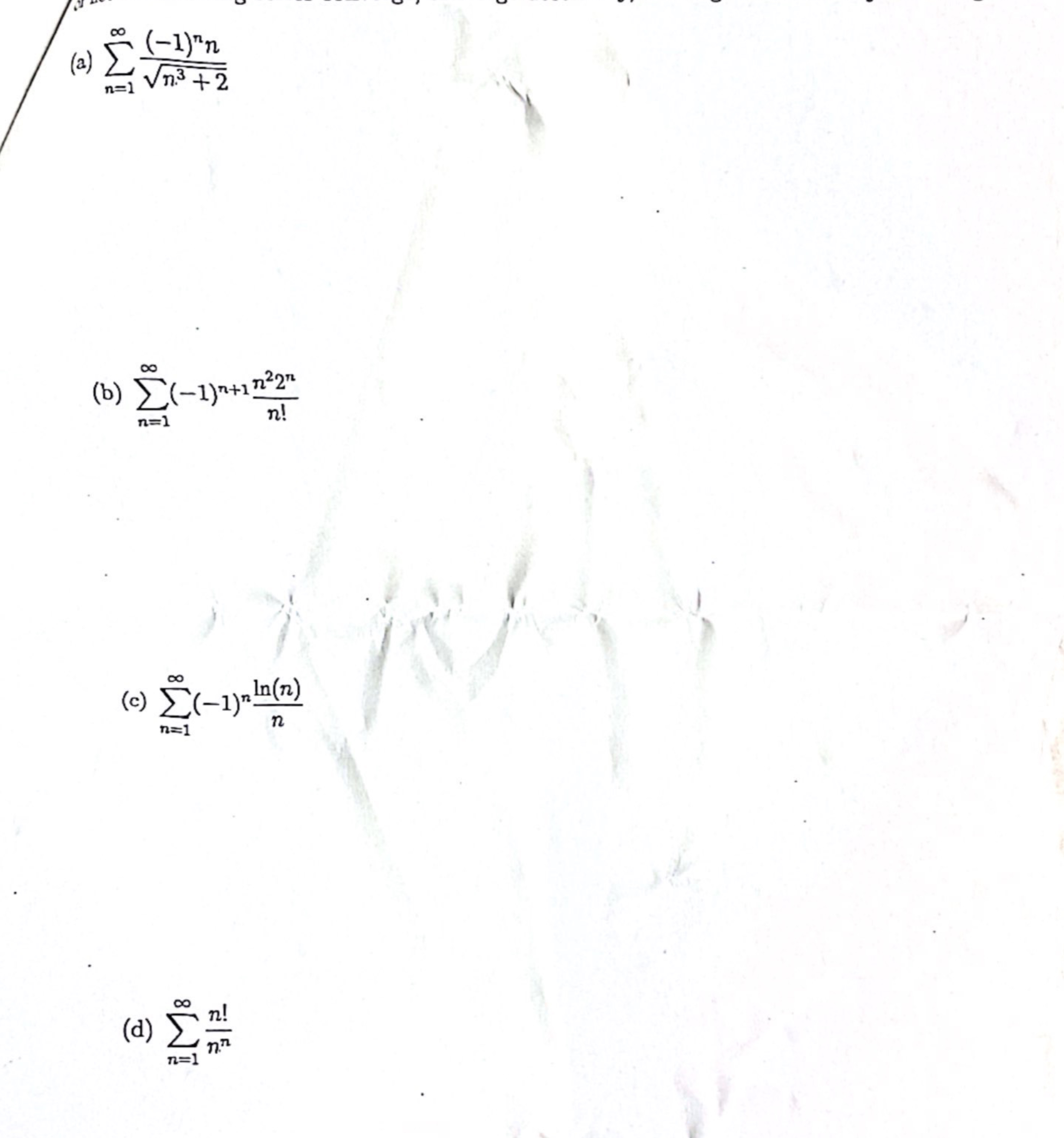 (a) ∑n=1∞(-1)nnn3+22(b) ∑n=1∞(-1)n+1n22nn!(c) ∑n=1∞(- | Chegg.com (a) ∑n=1∞(-1)nnn3+22(b) ∑n=1∞(-1)n+1n22nn!(c) ∑n=1∞(- | Chegg.com